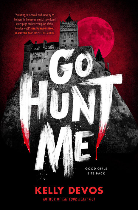 Go Hunt Me by Kelly deVos | The StoryGraph