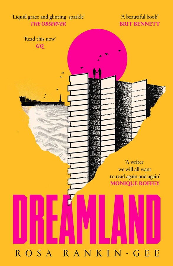 Dreamland by Rosa Rankin-Gee | The StoryGraph