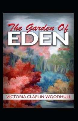 Editions for The Garden of Eden Annotated | The StoryGraph