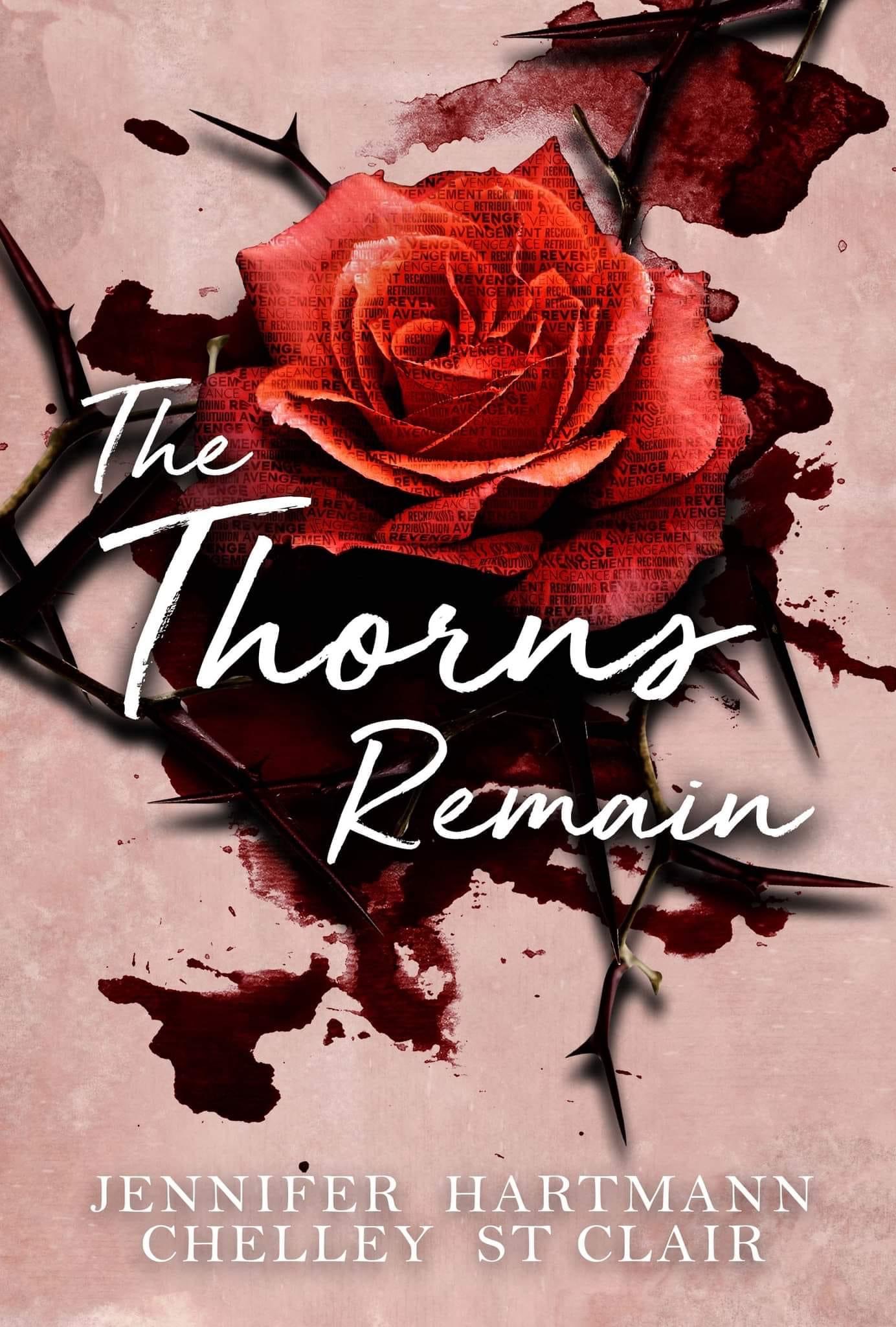 The Thorns Remain by Chelley St Clair, Jennifer Hartmann | The StoryGraph