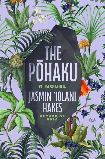 The Pohaku by Jasmin Iolani Hakes | The StoryGraph