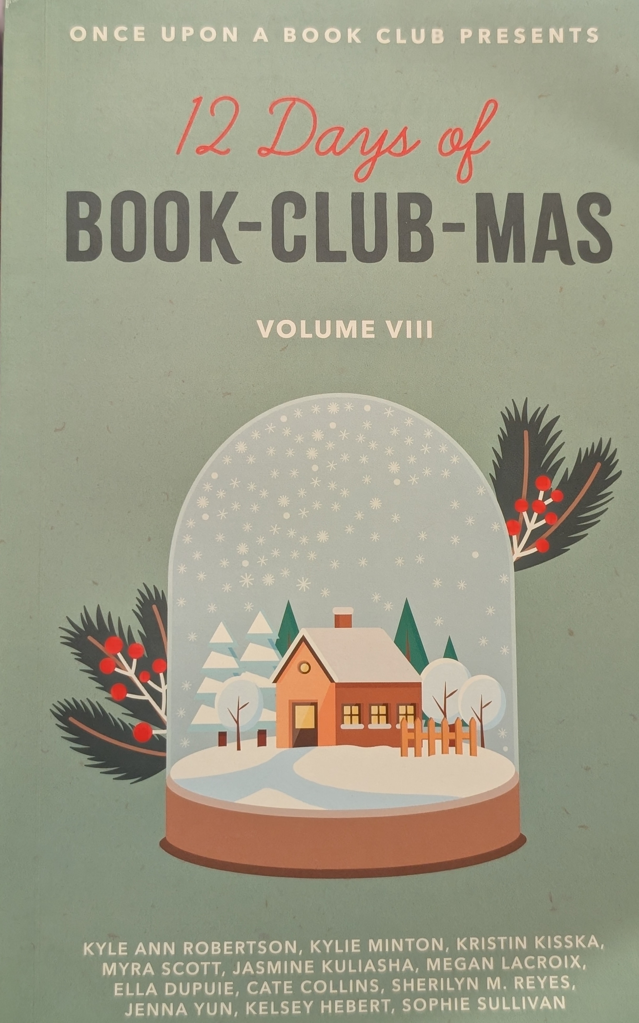 12 Days of Book-Club-Mas: Volume Vlll by Kyle Ann Robertson, Kylie ...