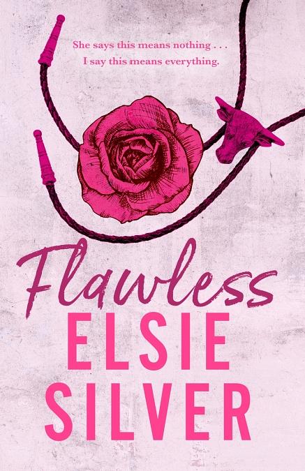Flawless by Elsie Silver | The StoryGraph