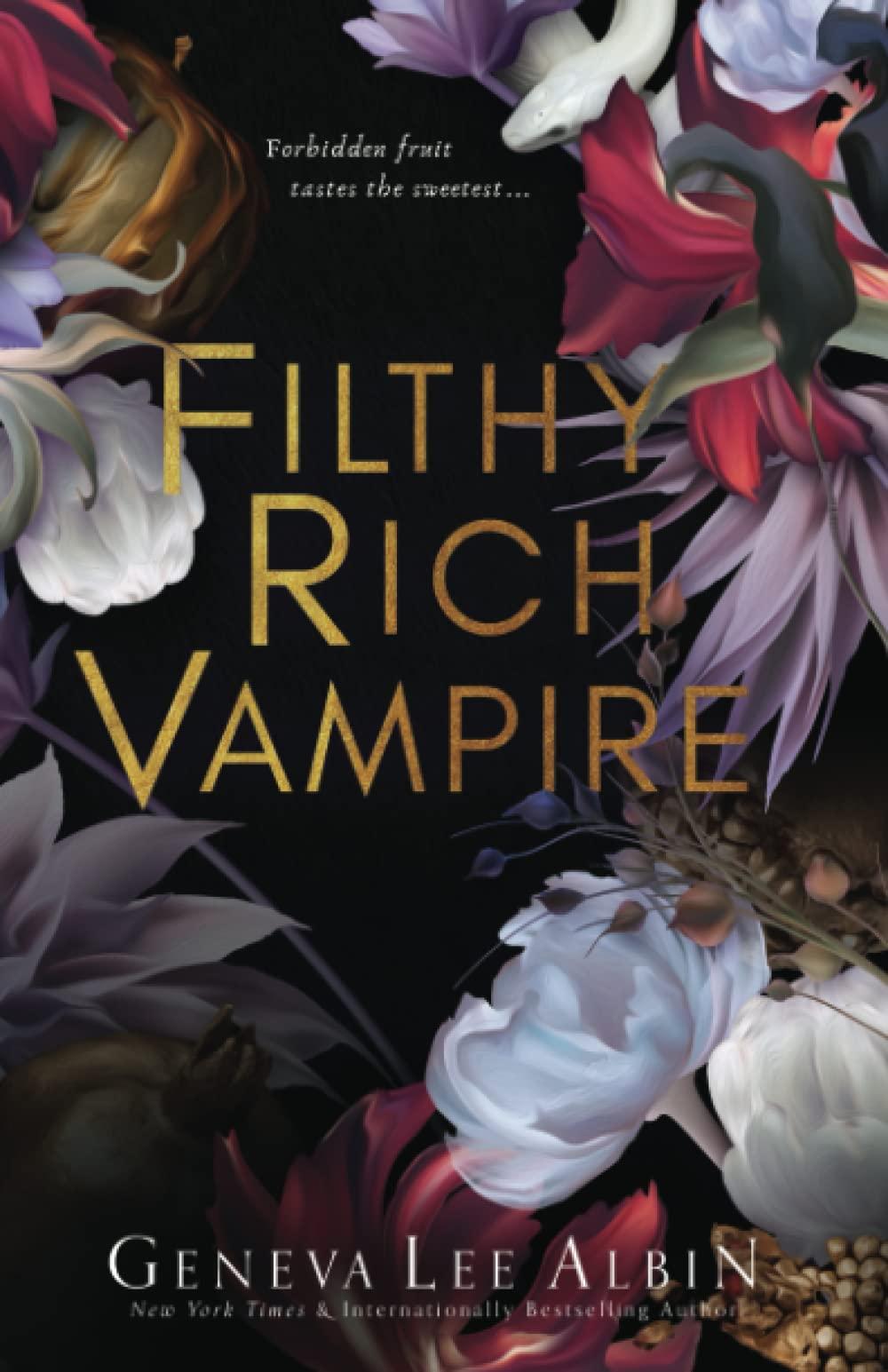 Filthy Rich Vampire by Geneva Lee | The StoryGraph