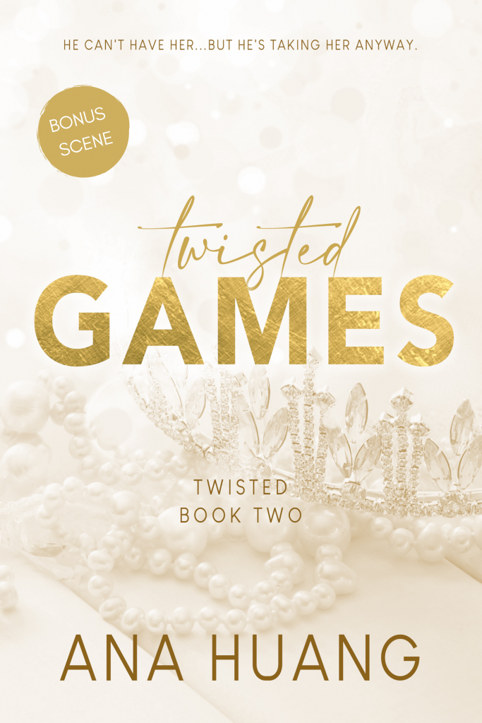 Twisted Games - Bonus Scene by Ana Huang | The StoryGraph
