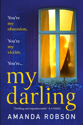 My Darling by Amanda Robson | The StoryGraph