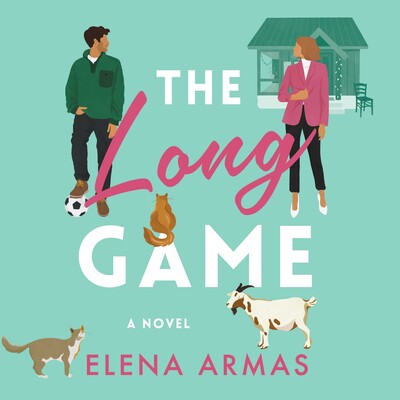 The Long Game, by Elena Armas | The StoryGraph