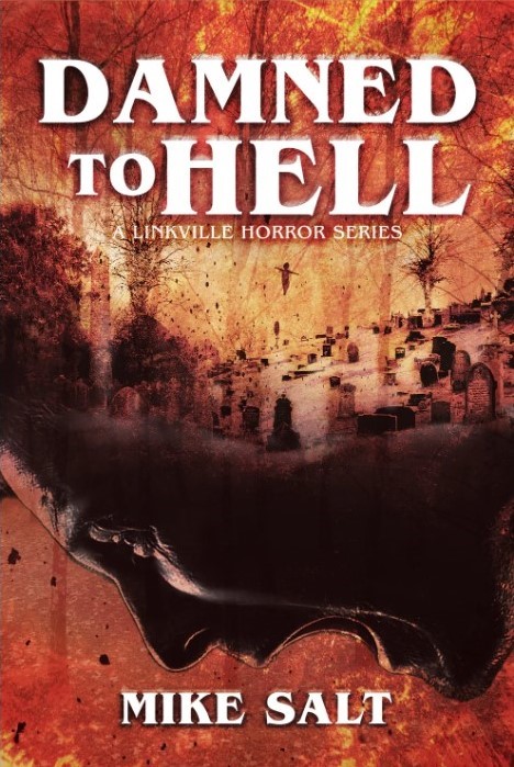 Damned to Hell by Mike Salt | The StoryGraph