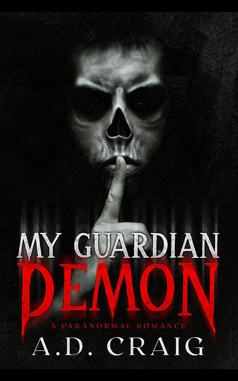 My Guardian Demon by A.D. Craig | The StoryGraph