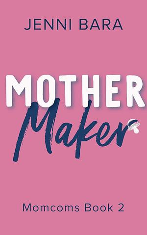 Browse Editions for Mother Maker | The StoryGraph