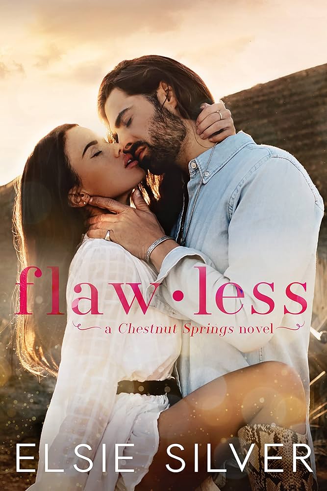 Flawless by Elsie Silver | The StoryGraph