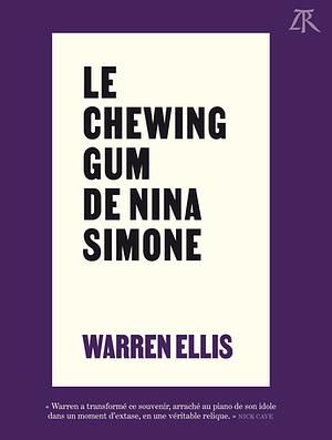 Editions for Le Chewing-gum de Nina Simone | The StoryGraph