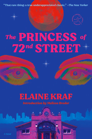 The Princess of 72nd Street by Elaine Kraf | The StoryGraph