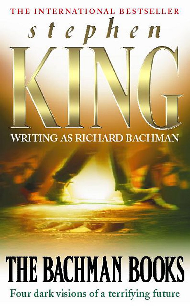 The Bachman Books by Stephen King, Richard Bachman | The StoryGraph