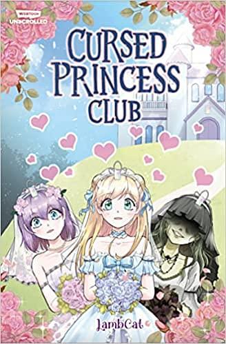 Cursed Princess Club, Volume One by LambCat | The StoryGraph