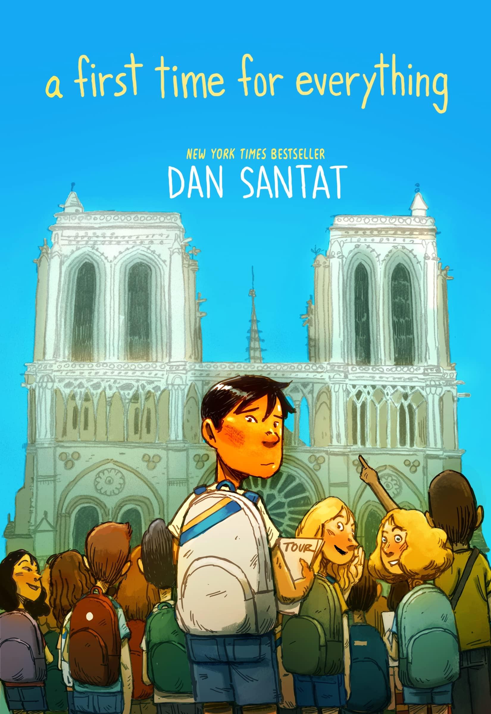 A First Time for Everything by Dan Santat | The StoryGraph