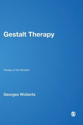 Editions for Gestalt Therapy: Therapy of the Situation | The StoryGraph