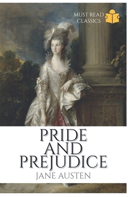 Pride and Prejudice (Annotated) (Must Read Classics) by Jane Austen ...