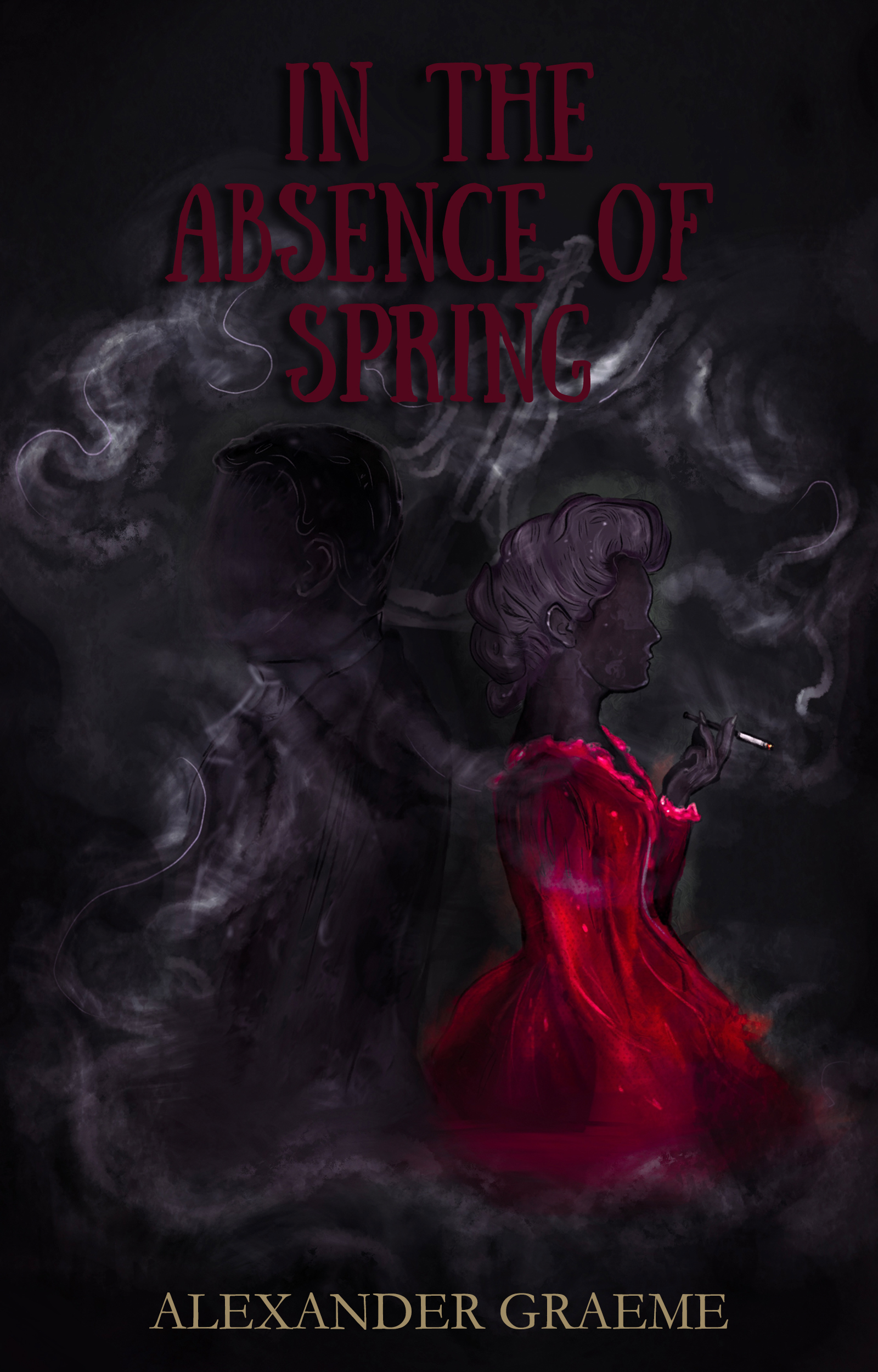 In the Absence of Spring by Alexander Graeme | The StoryGraph