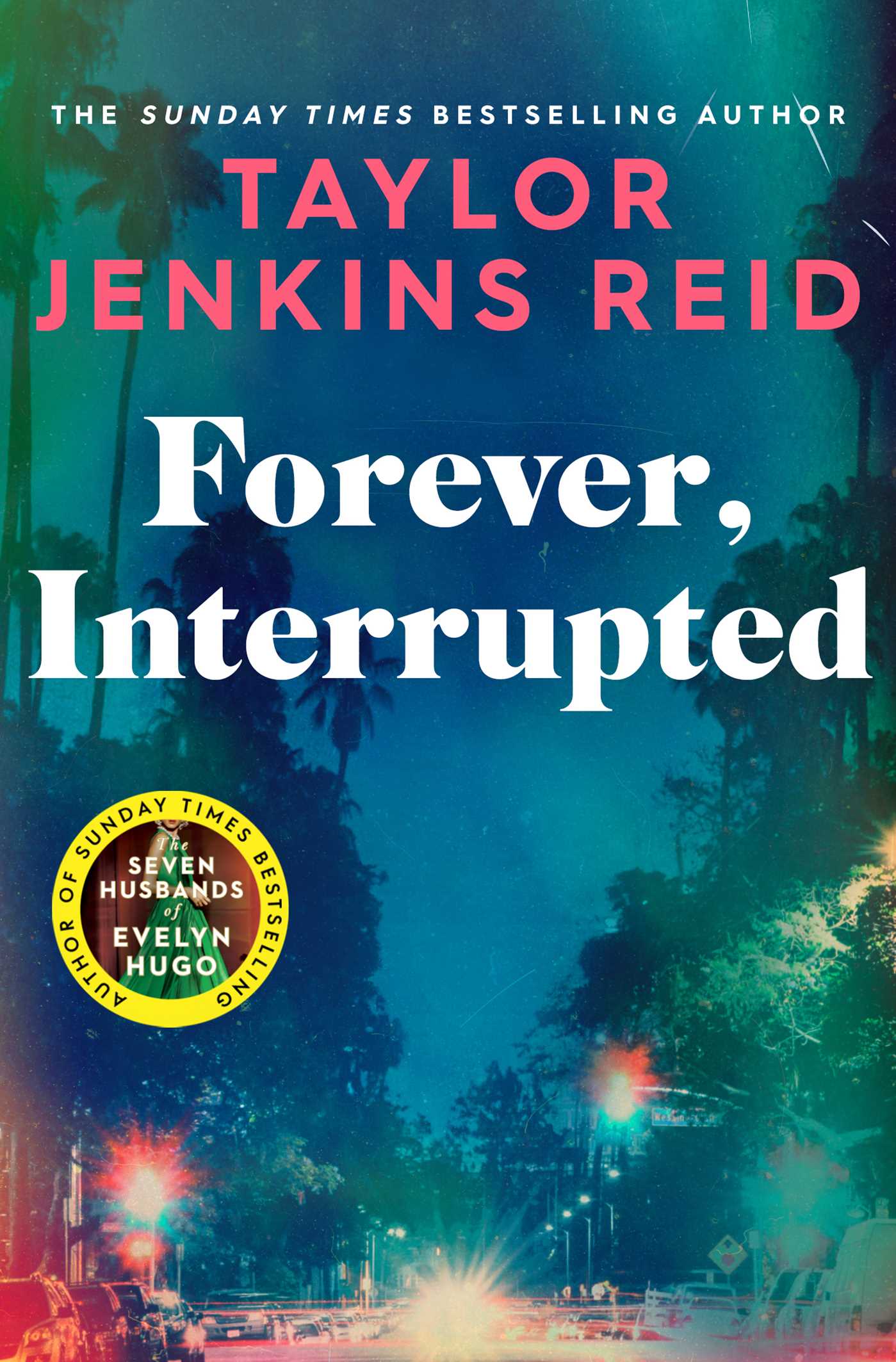 Forever, Interrupted by Taylor Jenkins Reid | The StoryGraph