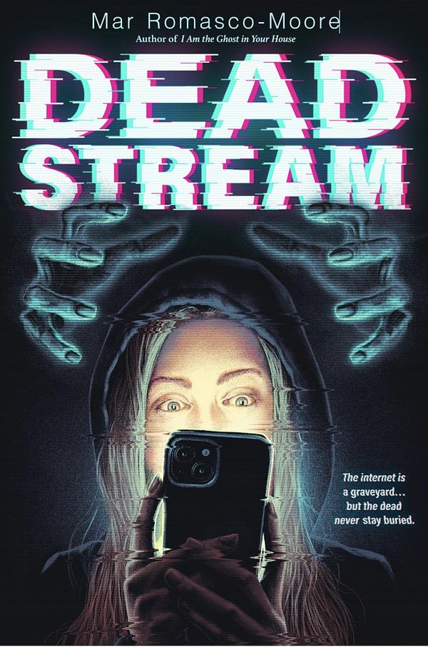 Deadstream by Mar Romasco-Moore | The StoryGraph