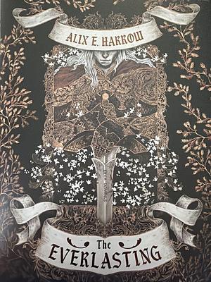 The Everlasting by Alix E. Harrow | The StoryGraph