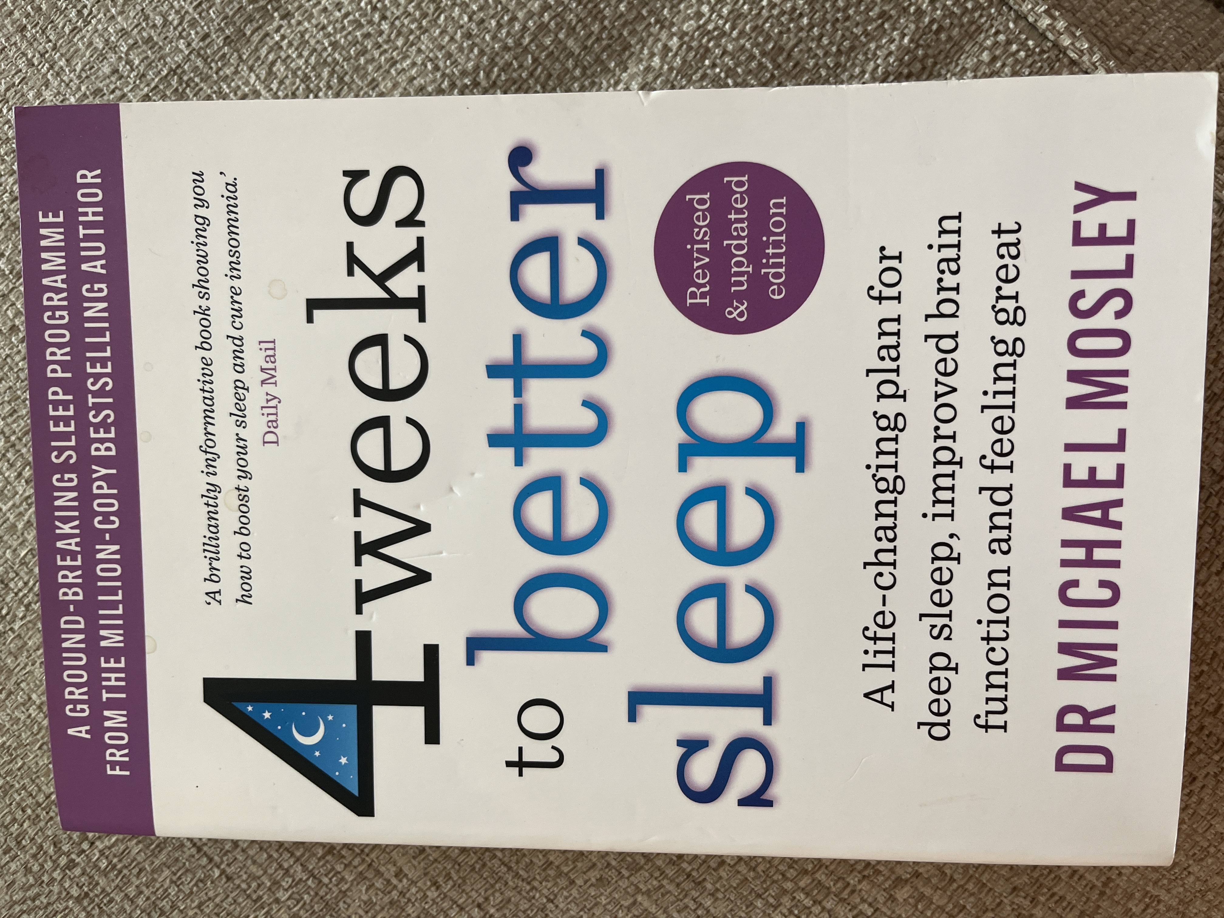 4 Weeks to Better Sleep: A Life-Changing Plan for Deep Sleep, Improved ...