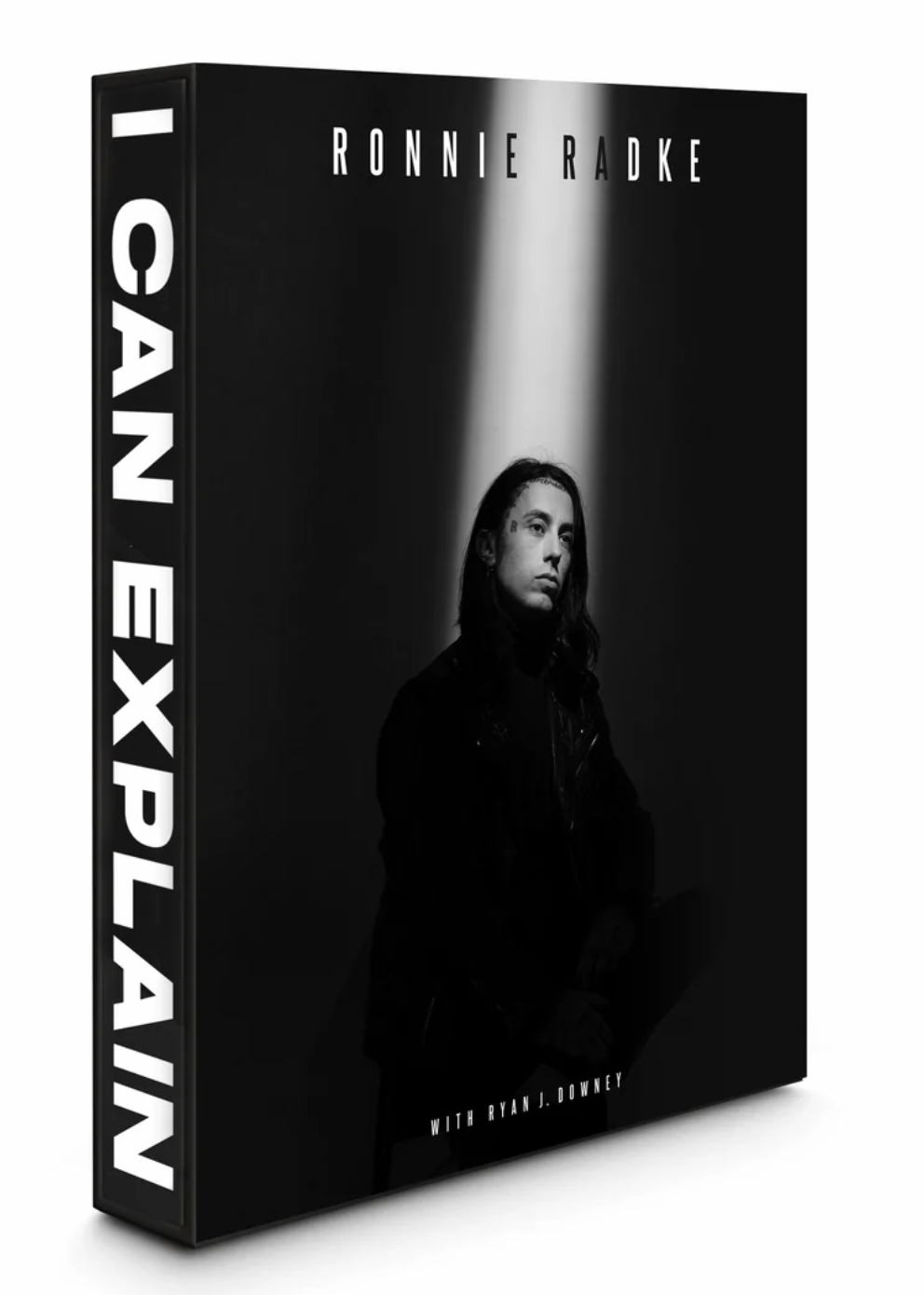 I Can Explain by Ryan J. Downey, Ronnie Radke | The StoryGraph