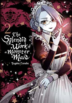 The Splendid Work of a Monster Maid | The StoryGraph