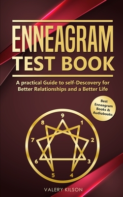Enneagram Test Book: A practical Guide to self-Discovery for Better ...