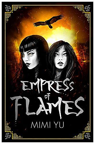 Empress of Flames by Mimi Yu | The StoryGraph