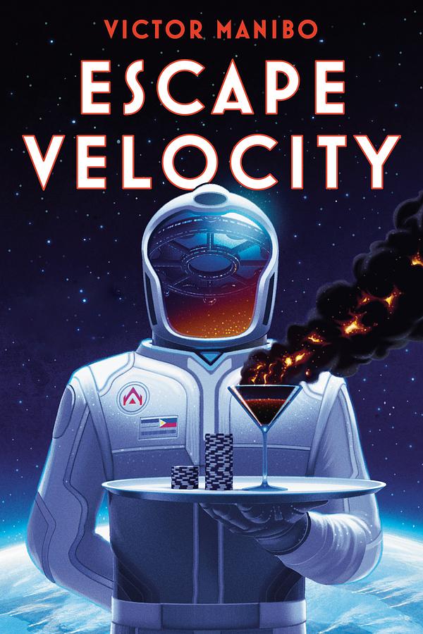 Escape Velocity by Victor Manibo | The StoryGraph
