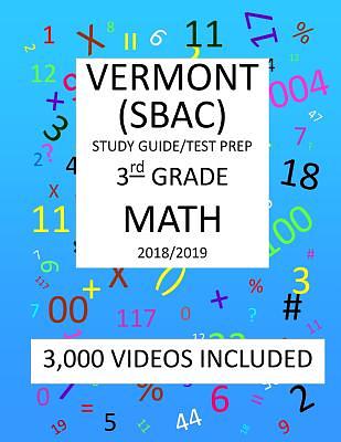 3rd Grade VERMONT SBAC, 2019 MATH, Test Prep: 3rd Grade VERMONT SMARTER ...