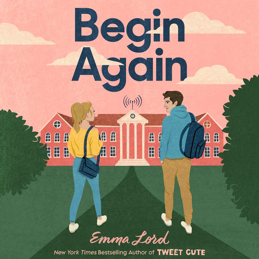 Begin Again by Emma Lord | The StoryGraph
