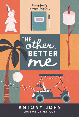 The Other, Better Me by Antony John | The StoryGraph