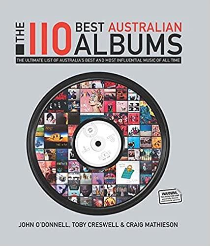 The 110 Best Australian Al by Craig Mathieson, John O'Donnell, Toby ...