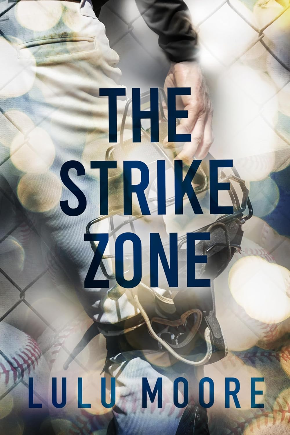 The Strike Zone by Lulu Moore | The StoryGraph