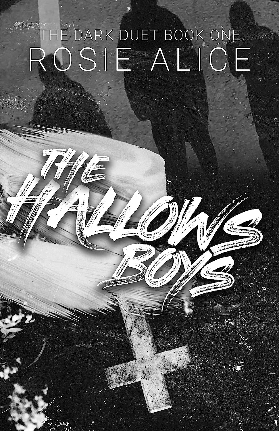 The Hallows Boys by Rosie Alice | The StoryGraph