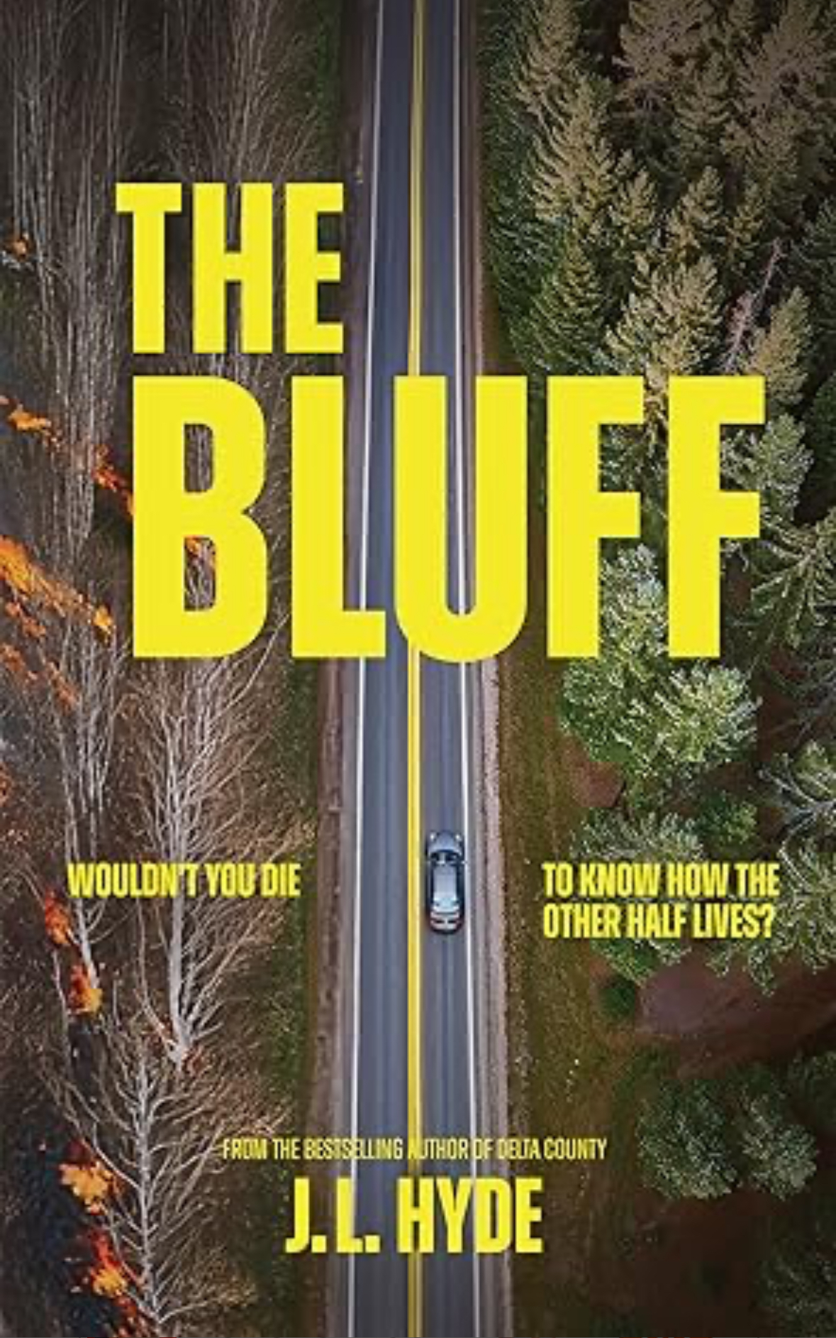 The Bluff by J.L. Hyde | The StoryGraph