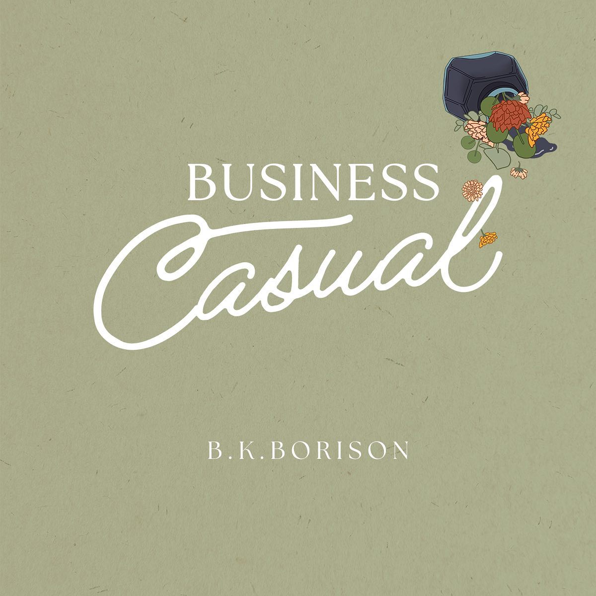 Business Casual by B.K. Borison | The StoryGraph