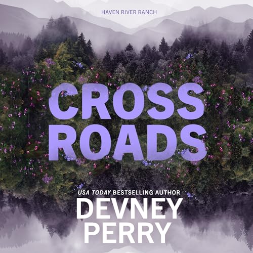 Crossroads by Devney Perry | The StoryGraph