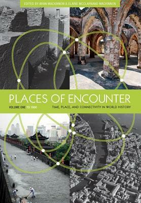 Editions for Places of Encounter, Volume 1: Time, Place, and ...