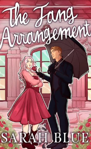 The Fang Arrangement by Sarah Blue | The StoryGraph