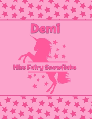 Demi Miss Fairy Snowflake: Personalized Draw & Write Book with Her ...