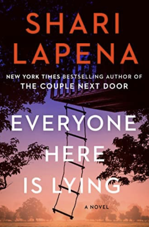 Everyone Here Is Lying by Shari Lapena | The StoryGraph