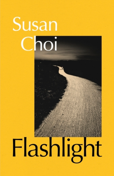 Flashlight by Susan Choi | The StoryGraph