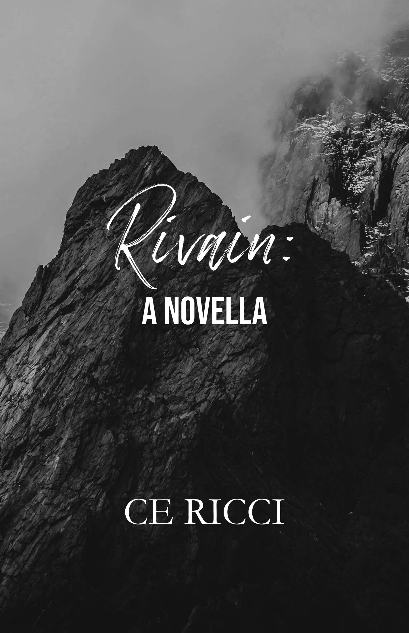 Rivain: A Novella by CE Ricci | The StoryGraph