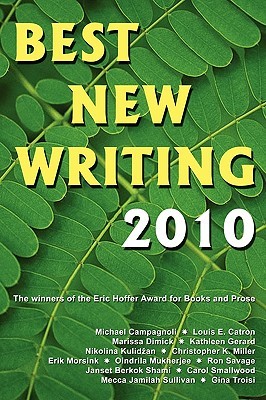 Best New Writing 2010 by Robert Gover, Louis E. Catron, Matt Ryan ...