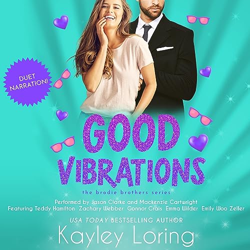 Good Vibrations by Kayley Loring | The StoryGraph
