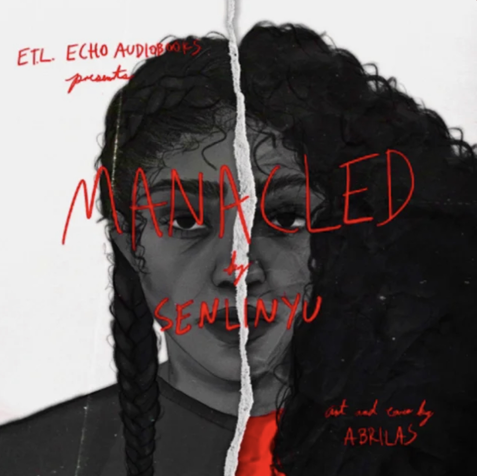 Manacled by SenLinYu | The StoryGraph